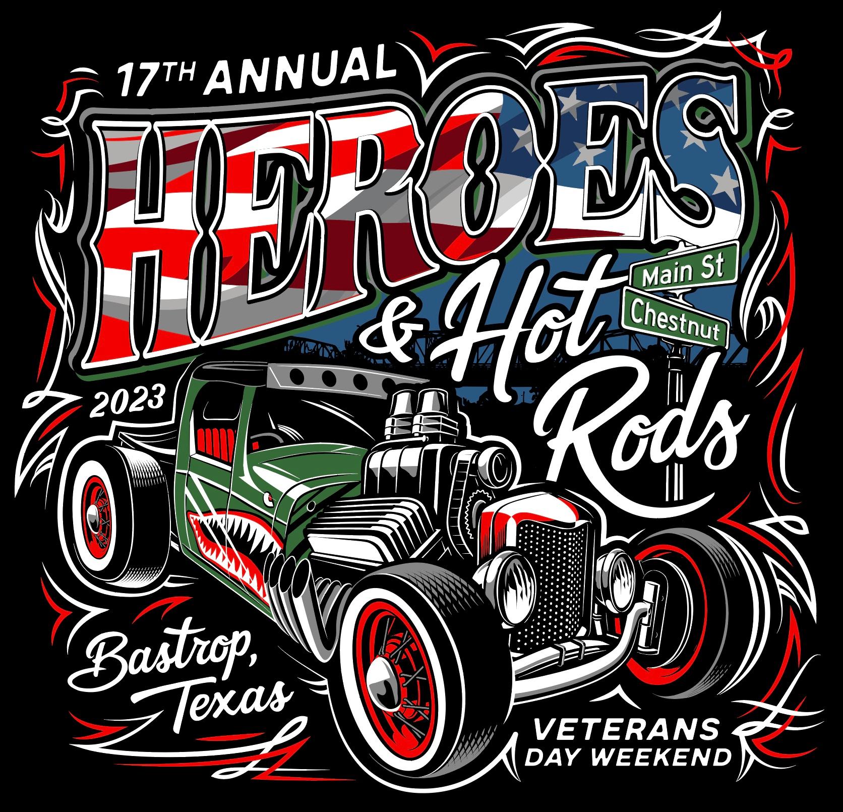 heroes and hot rods - Ride Texas